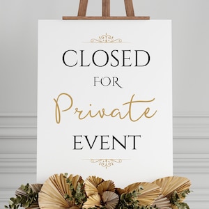 PRINTABLE Closed for Private Event SIGN, Closed for Wedding Today ...