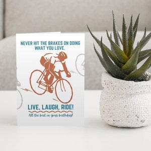 PRINTABLE Bicycle Birthday CARD for Him, Life Laugh Ride, Never Hit the ...