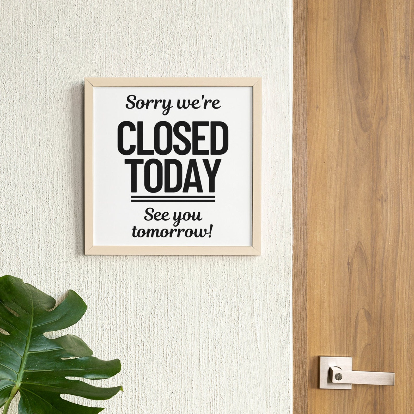 PRINTABLE Closed Today SIGN, Sorry We're Closed, See You Tomorrow ...
