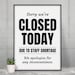PRINTABLE Closed Today SIGN, Due to Staff Shortage, Sorry We Are Closed ...