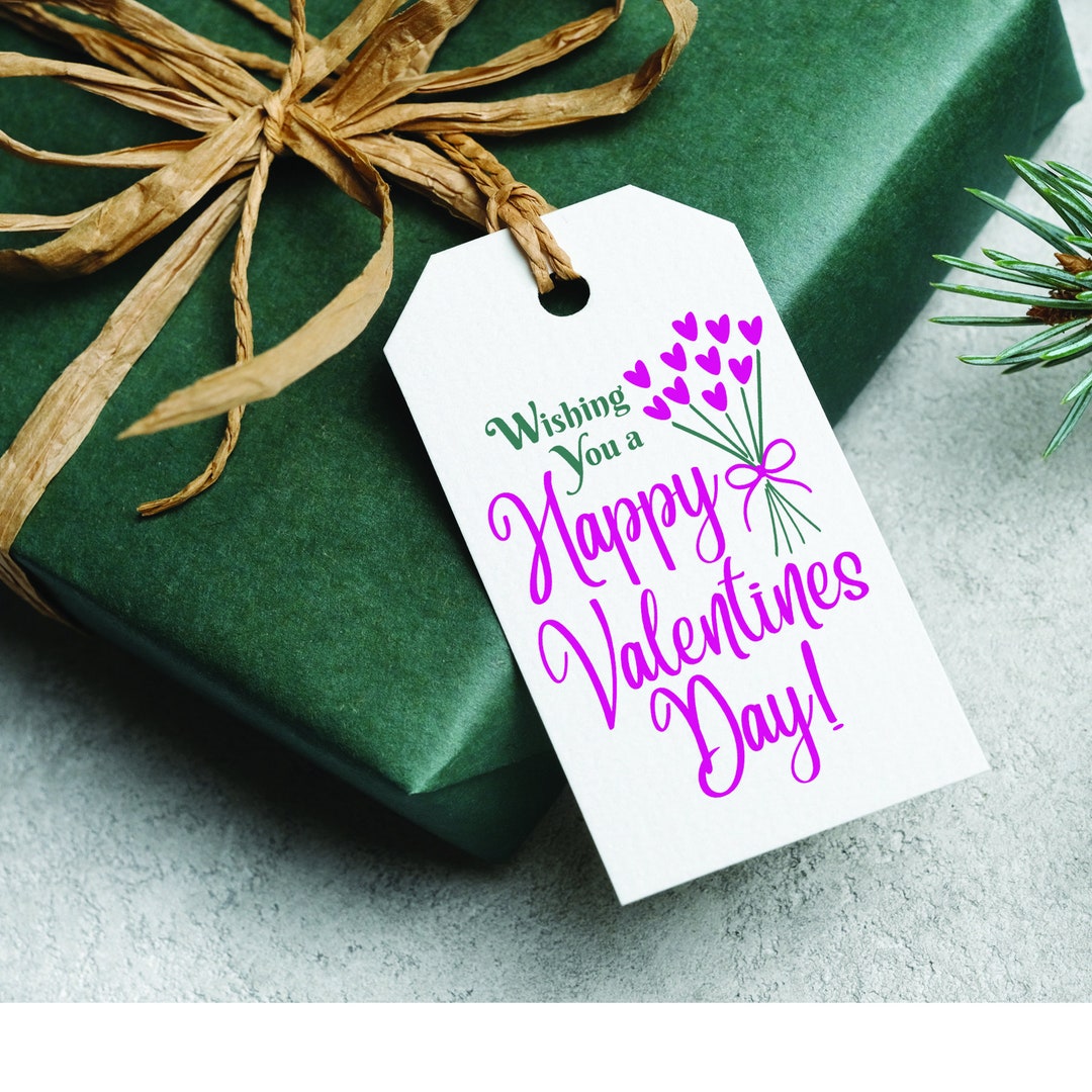 Valentine's Day Gift Tags, PRINTABLE Wishing You a Happy Valentine's ...