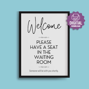 PRINTABLE Waiting Room SIGN, Welcome Please Have a Seat, Therapist ...