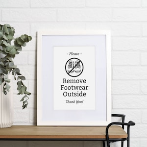 PRINTABLE Remove Shoes SIGN, Please Remove Footwear Outside, Front ...