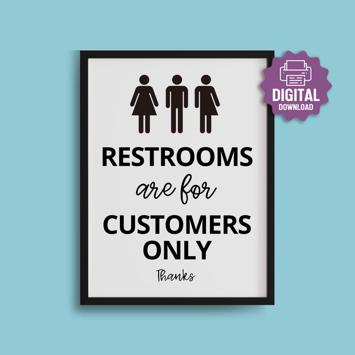 PRINTABLE Restroom SIGN, Restrooms for Customers Only, Customers Only ...