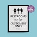 PRINTABLE Restroom SIGN, Restrooms for Customers Only, Customers Only ...
