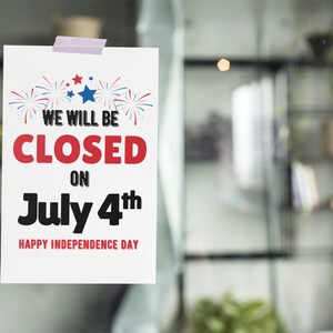 PRINTABLE Closed July 4th SIGN, We Will Be Closed on July 4th Poster ...