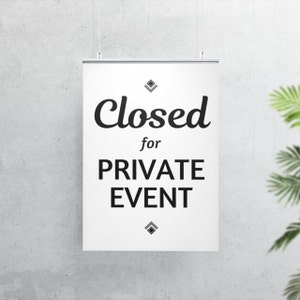 PRINTABLE Closed for Private Event SIGN, Closed Today, Special Event ...