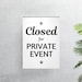 PRINTABLE Closed for Private Event SIGN, Closed Today, Special Event ...