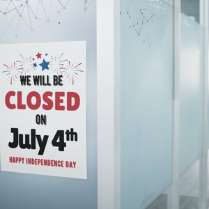 PRINTABLE Closed July 4th SIGN, We Will Be Closed on July 4th Poster ...