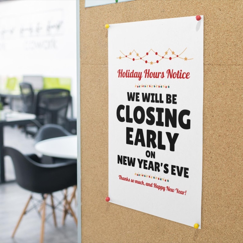 PRINTABLE Closing Early SIGN, We Are Closing Early on New Year's Eve ...
