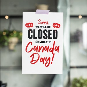 PRINTABLE Closed on Canada Day SIGN, Cafe Closed Canada Day, Business ...