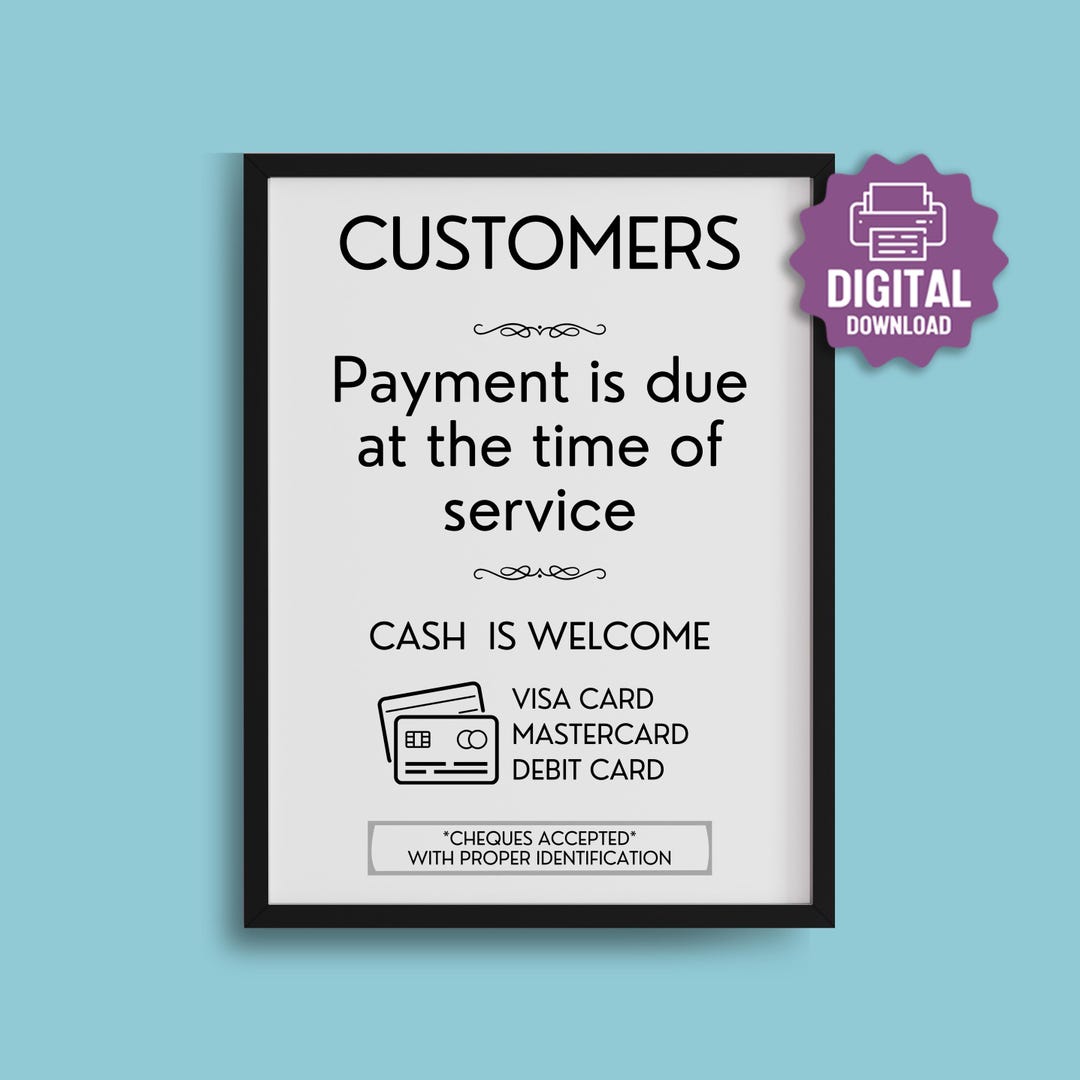PRINTABLE Payment is Due SIGN, Waiting Room SIGN, Payment Due at Time ...