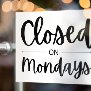 Closed on Monday Sign, PRINTABLE We're Closed Sign, Retail Sales Sign ...