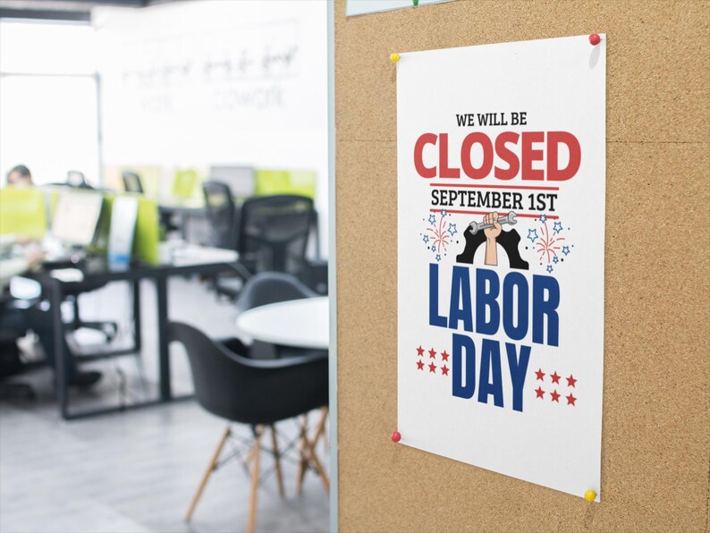 PRINTABLE Closed Labor Day SIGN, Closed on Labor Day, Business, Retail ...