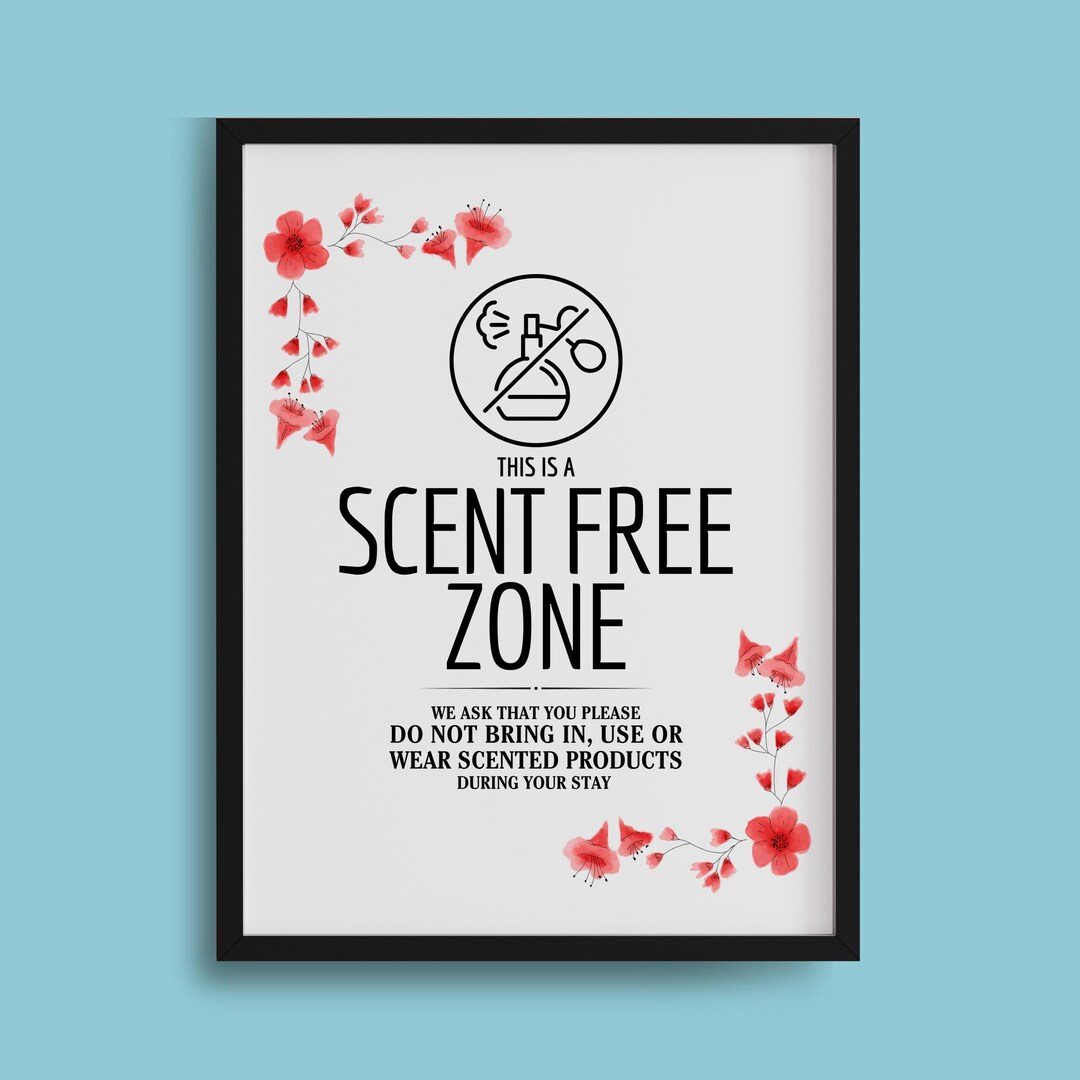 PRINTABLE Scent Free Zone SIGN, Fragrance Free Health Care Facility ...