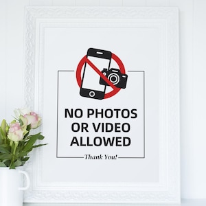 PRINTABLE No Photos No Video SIGN, Photography Restricted, Videos Not ...