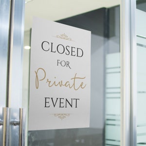 PRINTABLE Closed for Private Event SIGN, Closed for Wedding Today ...