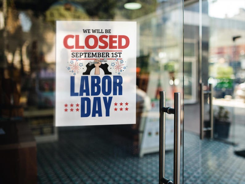PRINTABLE Closed Labor Day SIGN, Closed on Labor Day, Business, Retail ...