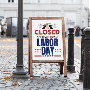 PRINTABLE Closed Labor Day SIGN, Closed on Labor Day, Business, Retail ...