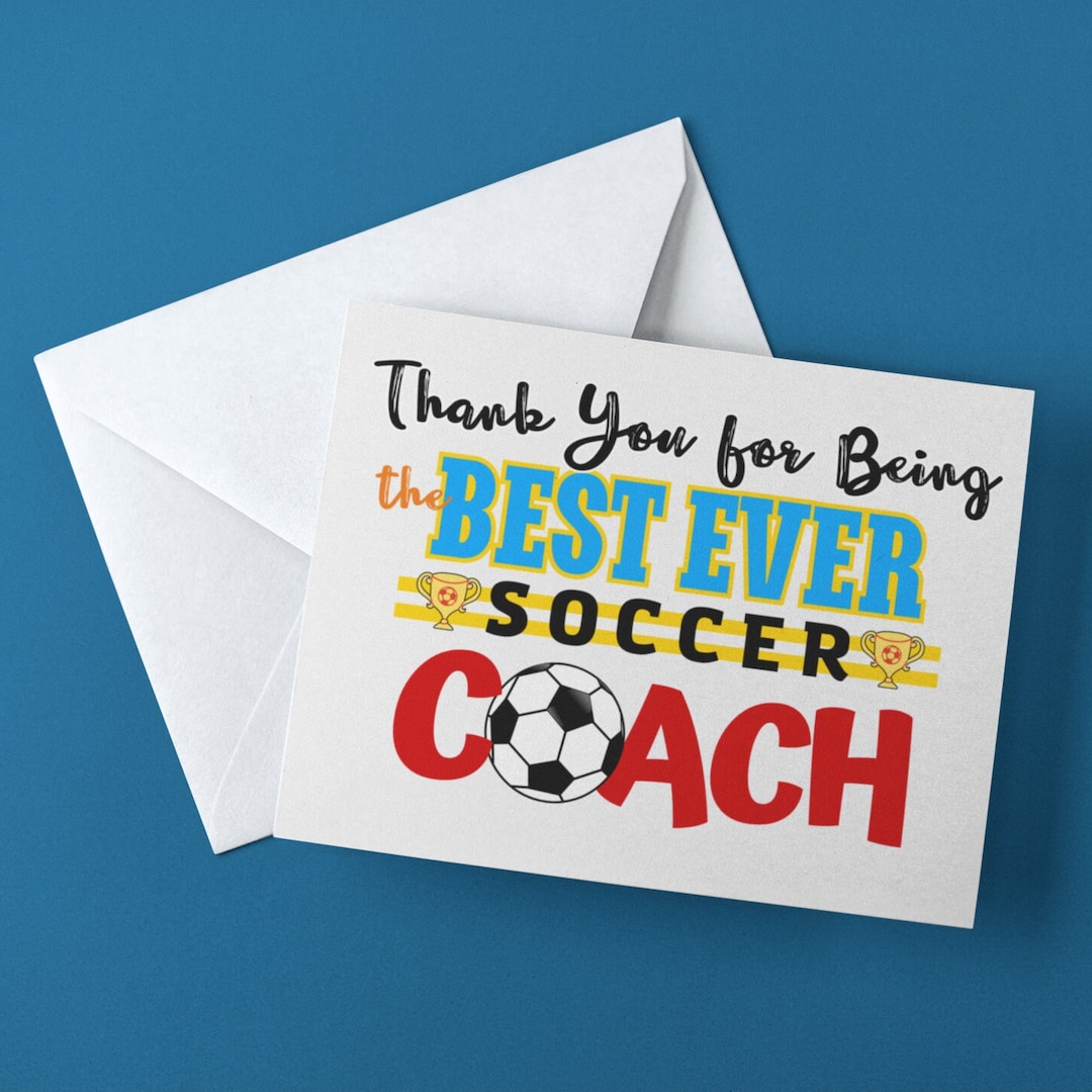 Thank You Soccer Coach Card, PRINTABLE Thank You for Being the Best ...