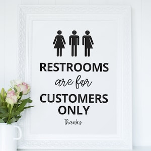 PRINTABLE Restroom SIGN, Restrooms for Customers Only, Customers Only ...