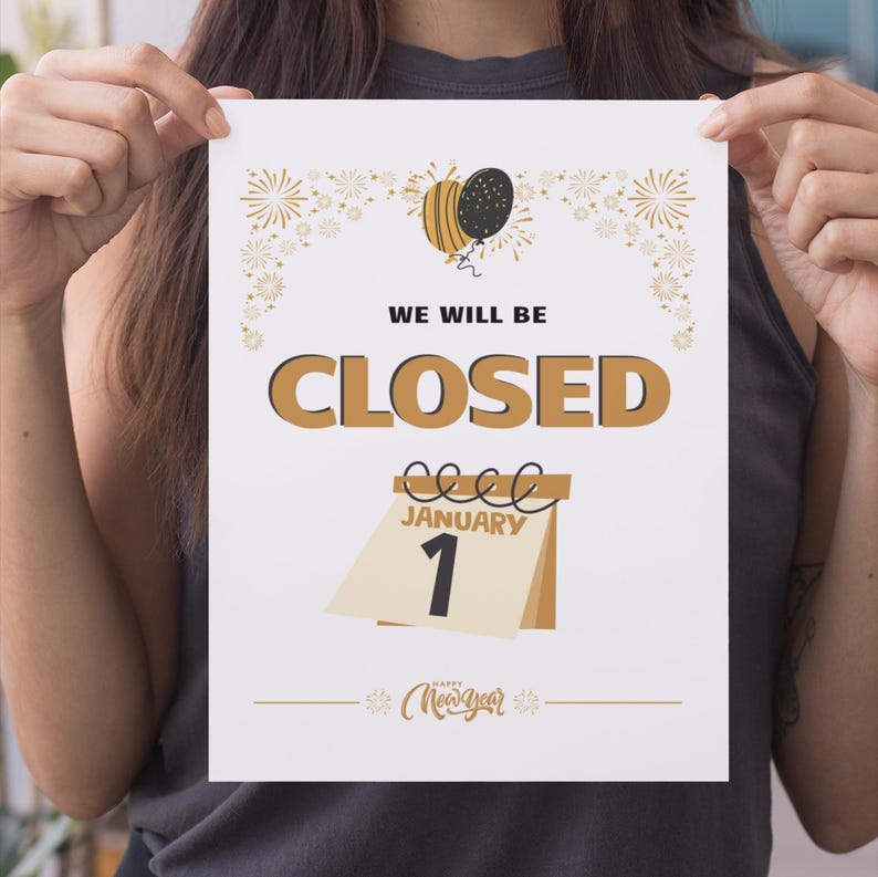 PRINTABLE Closed on New Years Day SIGN, Closed on January 1st, Office ...