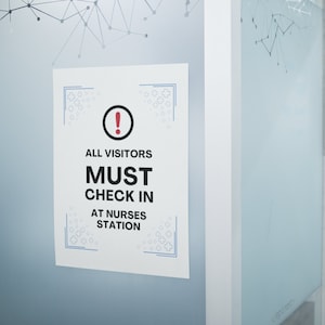 PRINTABLE Visitors Check in SIGN, Nurses Station First, Notify Upon ...