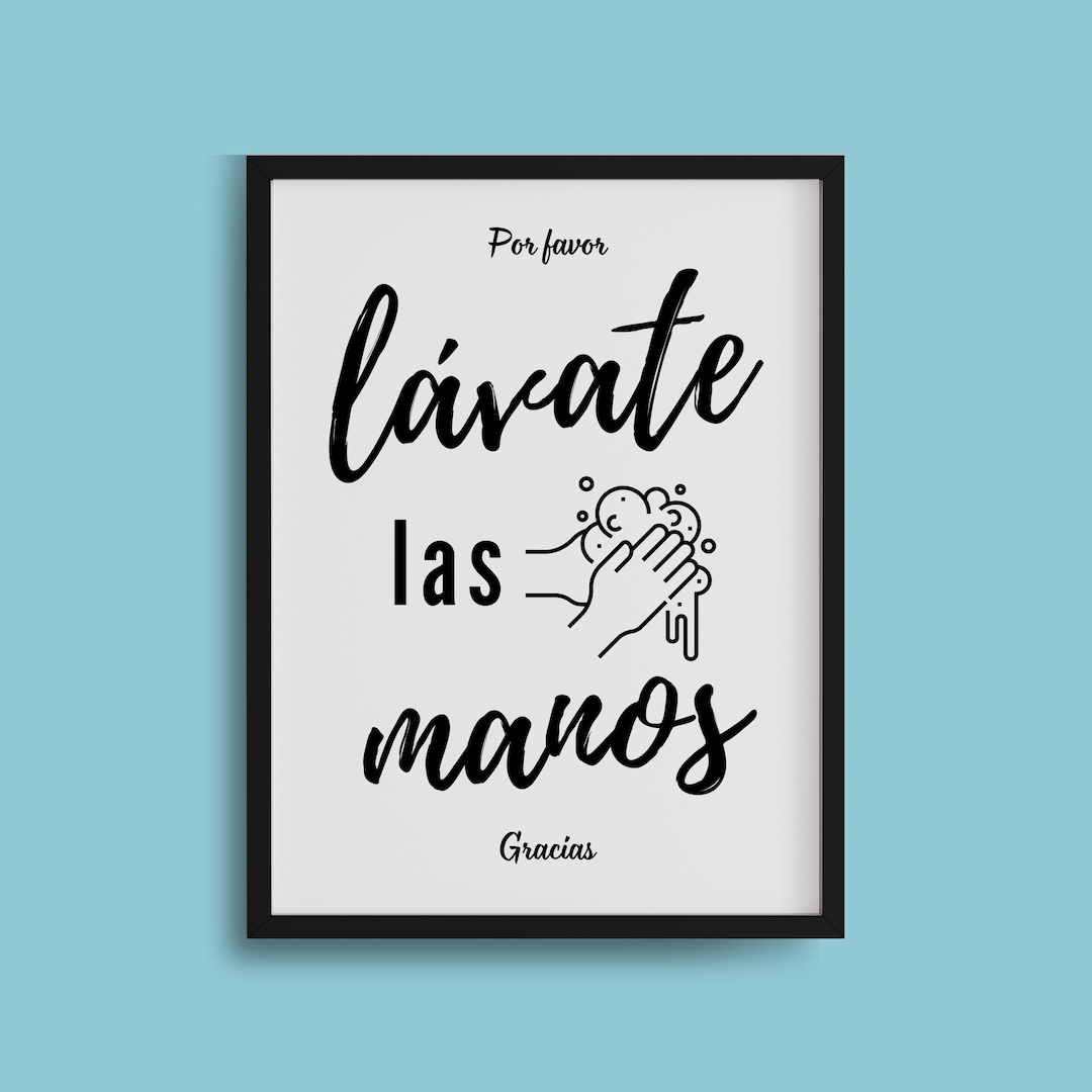 PRINTABLE Wash Your Hands Sign, Por Favor Lávate Las Manos Gracias ...