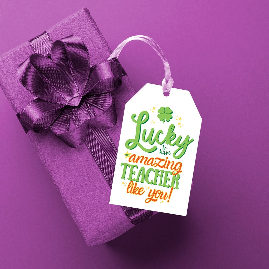 PRINTABLE St. Patrick's Day Gift Tag for Teacher, Thank You Teacher ...
