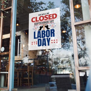 PRINTABLE Closed Labor Day SIGN, Closed on Labor Day, Business, Retail ...
