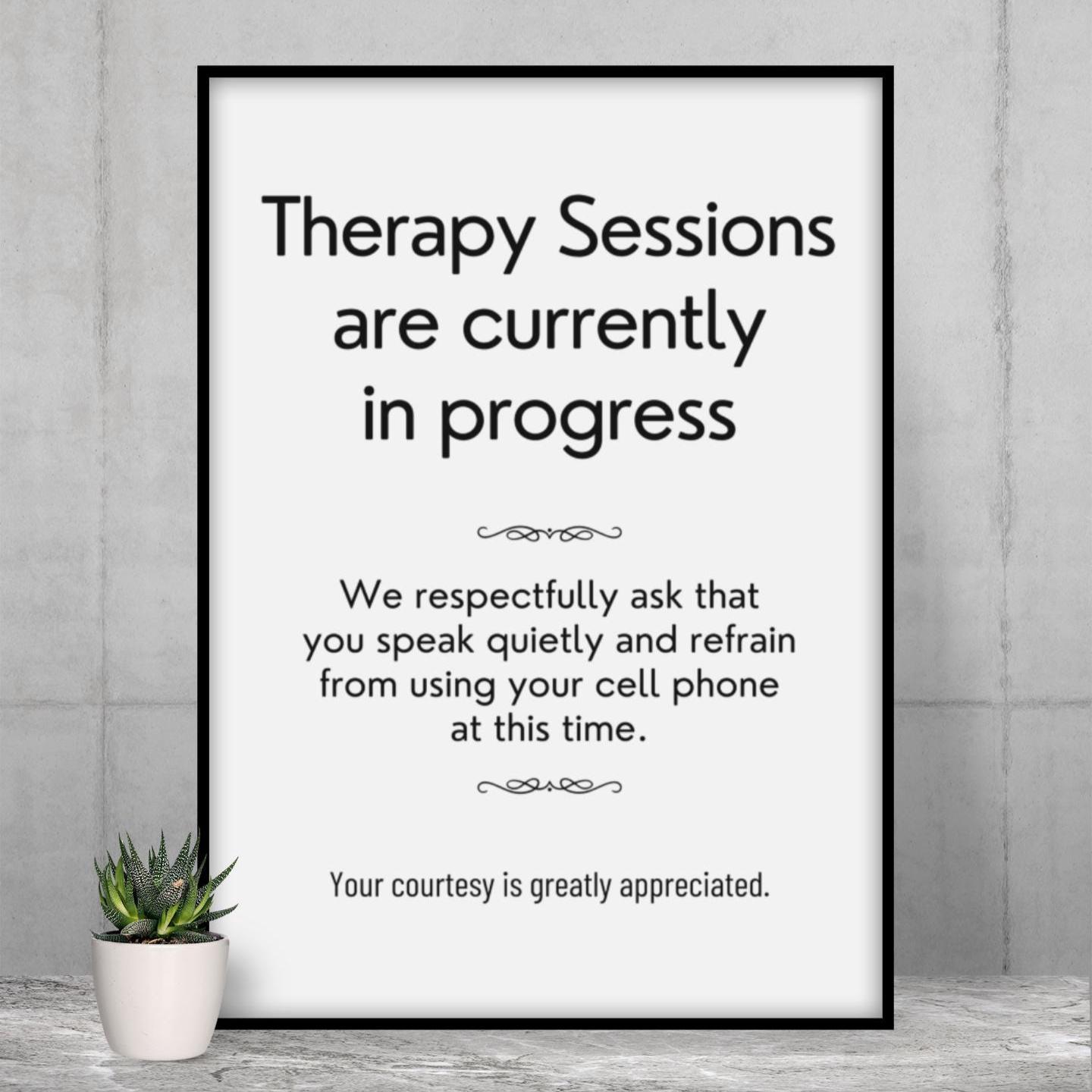 PRINTABLE Therapy Sessions in Progress SIGN, Speak Quietly, Turn Cell ...