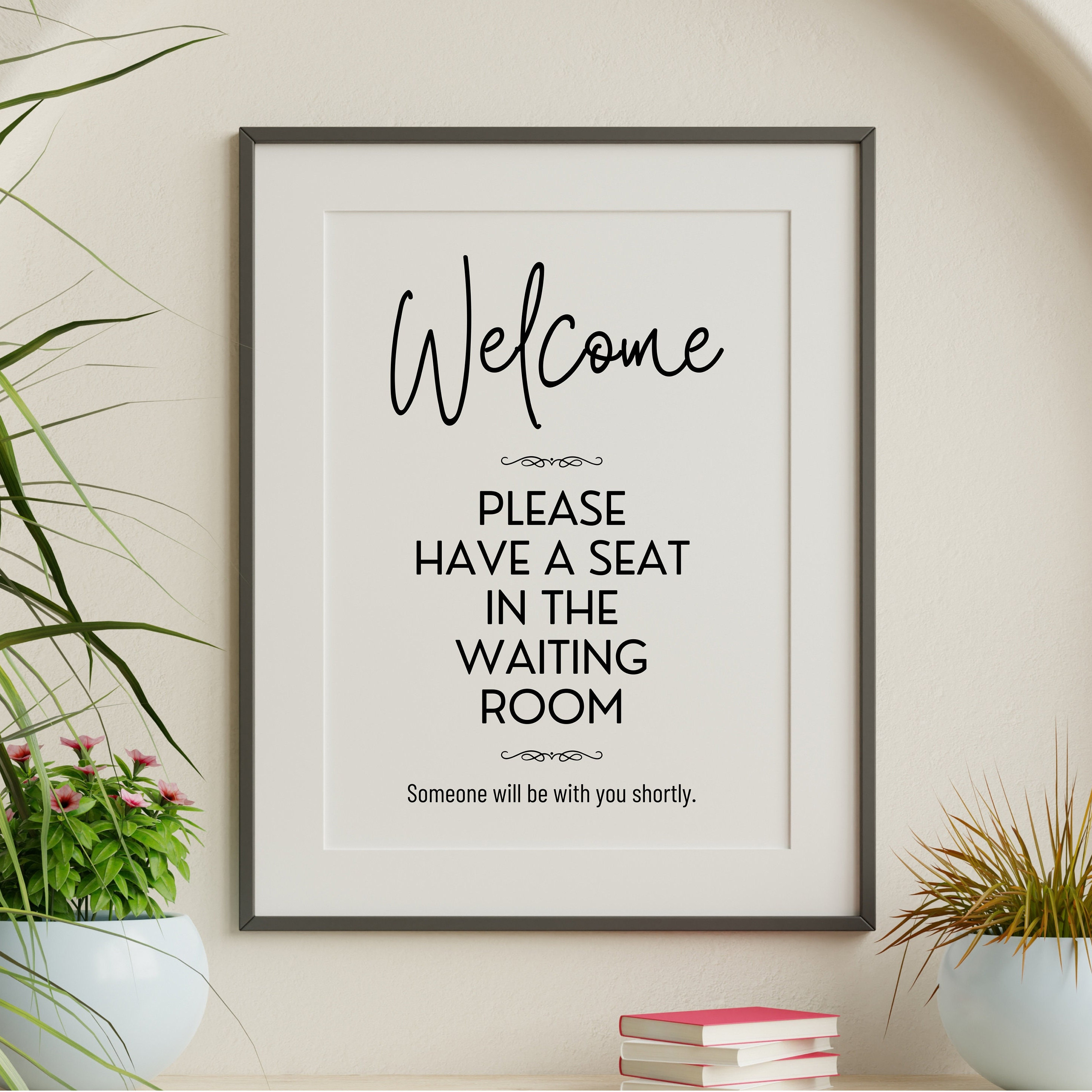PRINTABLE Waiting Room SIGN, Welcome Please Have a Seat, Therapist ...