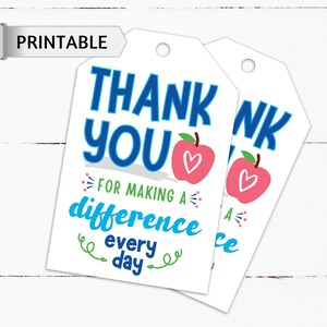 PRINTABLE Thank You for Making a Difference TAG, End of the Year ...