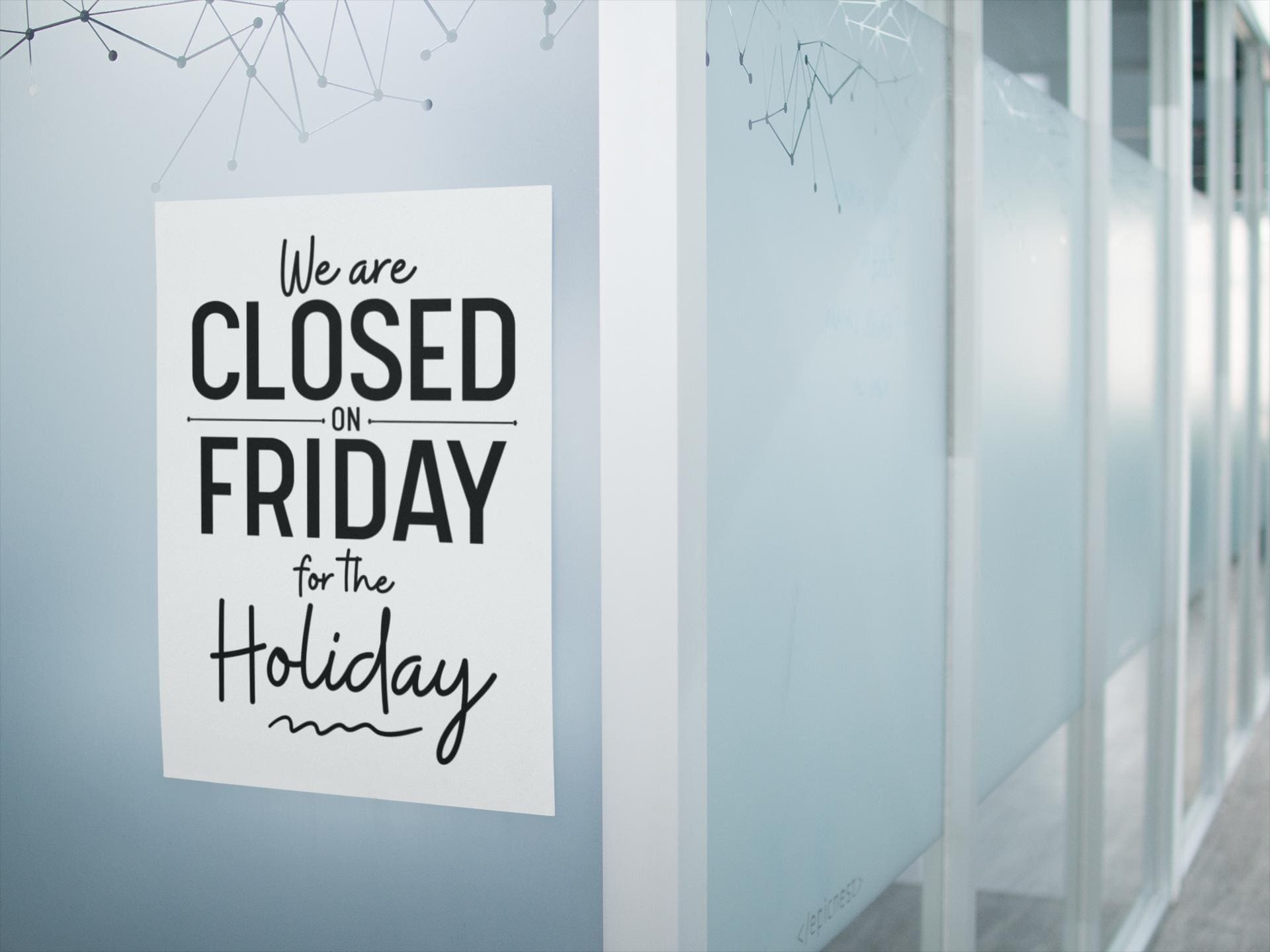 PRINTABLE Closed on Friday SIGN, We Are Closed on Friday for the ...