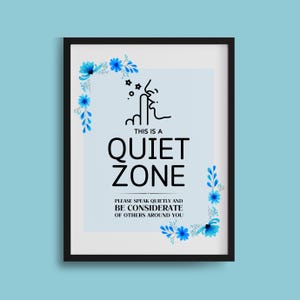 PRINTABLE Quiet Zone SIGN, Speak Quietly, Considerate of Others, Quiet ...