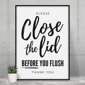 Close the Lid PRINTABLE Sign, Before You Flush, Please Close the Toilet ...