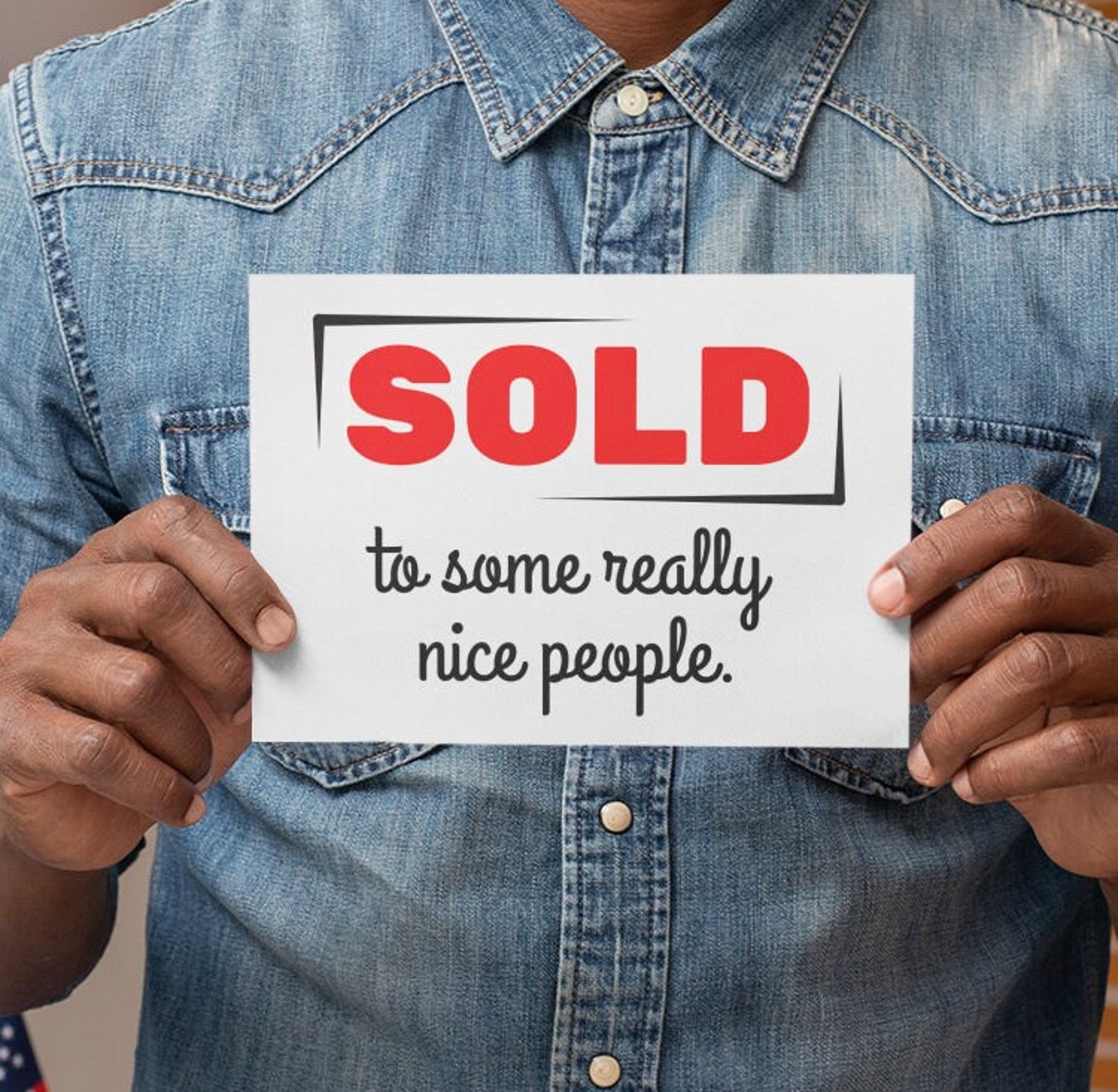 PRINTABLE Cute Sold Sign, Sold to Some Really Nice People, Realtor ...
