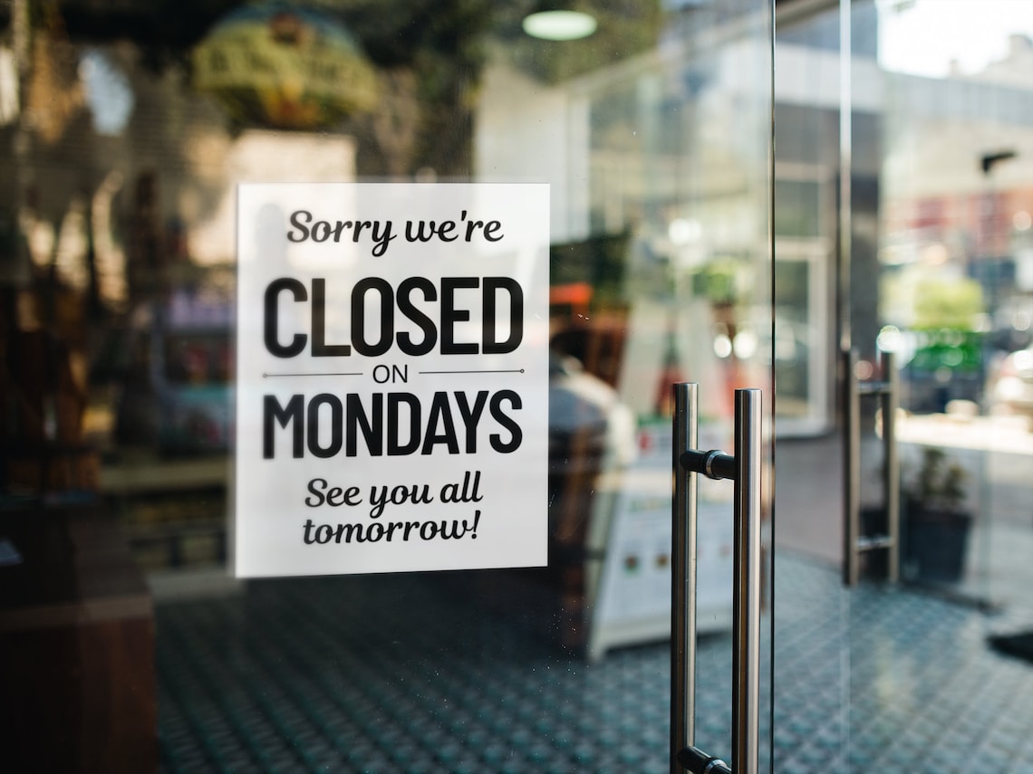 PRINTABLE Closed on Mondays SIGN, Business We're Closed on Mondays ...