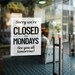 PRINTABLE Closed on Mondays SIGN, Business We're Closed on Mondays ...