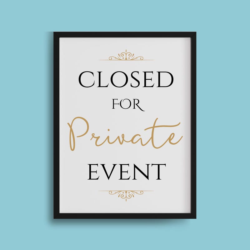 Closed for Private Event Sign - Etsy