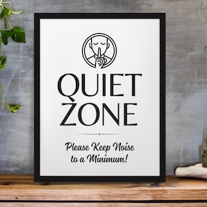PRINTABLE Quiet Zone SIGN, Speak Quietly, Keep Noise to a Minimum ...