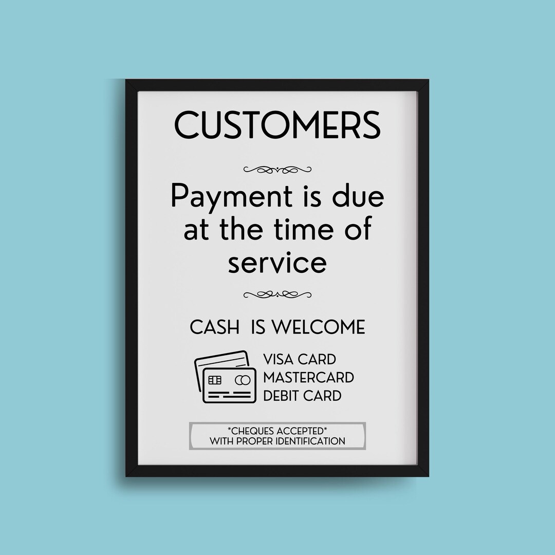 PRINTABLE Payment is Due SIGN, Waiting Room SIGN, Payment Due at Time ...