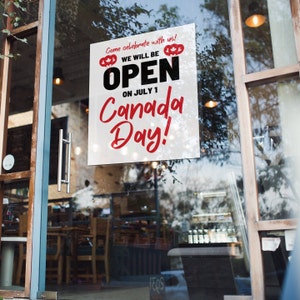 PRINTABLE Open on Canada Day SIGN, Cafe Open Canada Day, Business ...