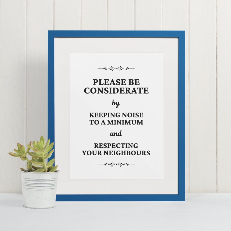 PRINTABLE Please Be Considerate SIGN, Keep Noise to a Minimum, Respect ...
