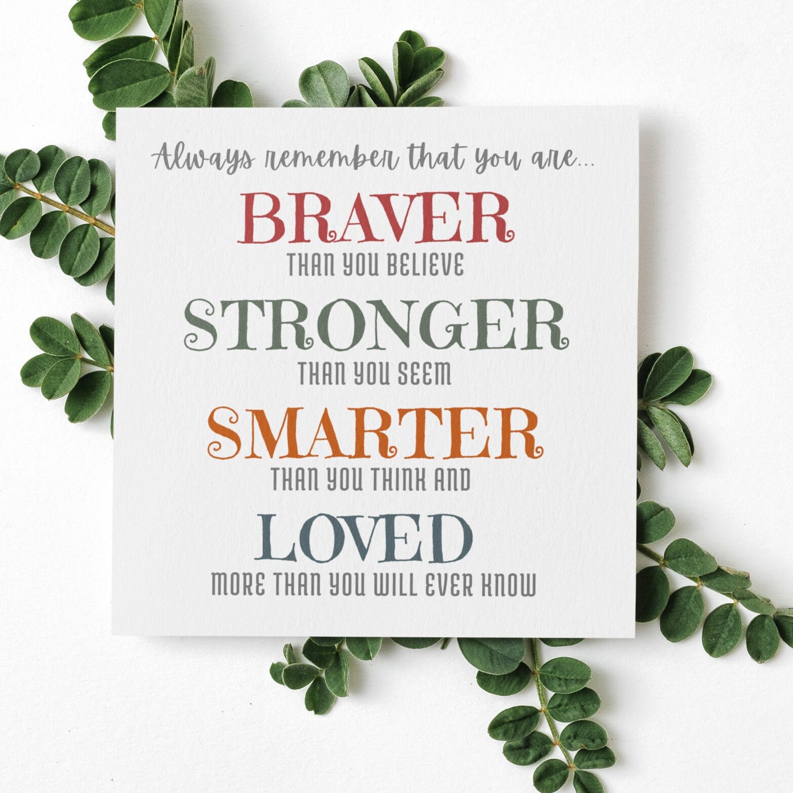 PRINTABLE Encouragement Card, You Are Braver Than You Believe ...