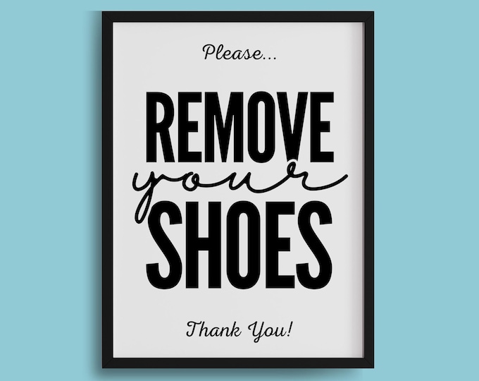 Please Remove Your Shoes Sign Printable Wall Art Shoes off Signs for ...