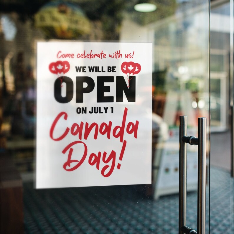 PRINTABLE Open on Canada Day SIGN, Cafe Open Canada Day, Business ...