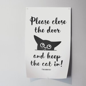 PRINTABLE Close the Door, Keep Cat in SIGN, Keep Door Closed Sign, Don ...