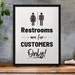 PRINTABLE Restroom SIGN, Restrooms for Customers Only, Customers Only ...