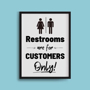 PRINTABLE Restroom SIGN, Restrooms for Customers Only, Customers Only ...